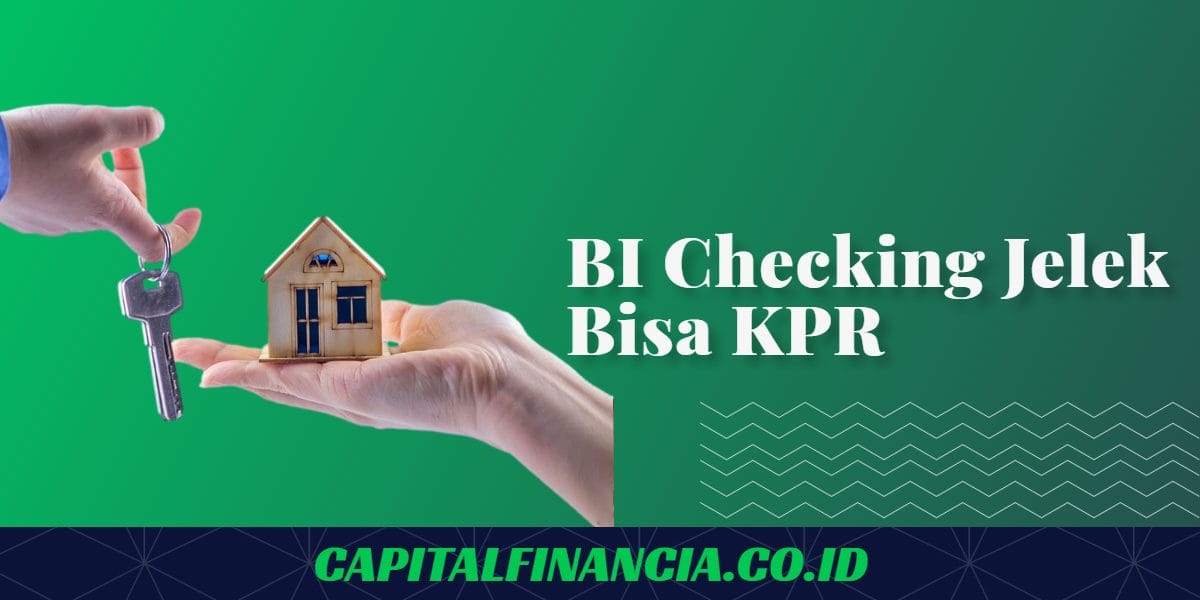 Profile BI Checking Jelek, Masih Bisa Mengajukan KPR?